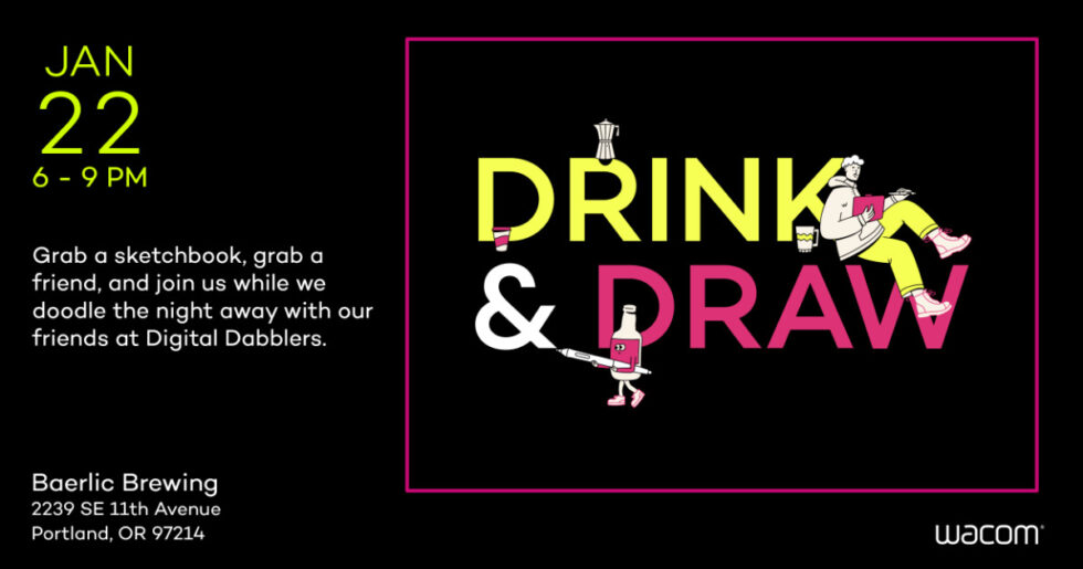 Drink & Draw With The Digital Dabblers - Wacom Events